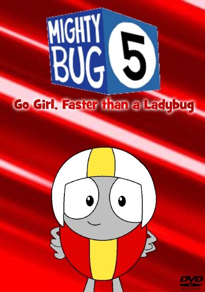 Mighty Bug 5 Dvd By Drewgreen2023 On Deviantart