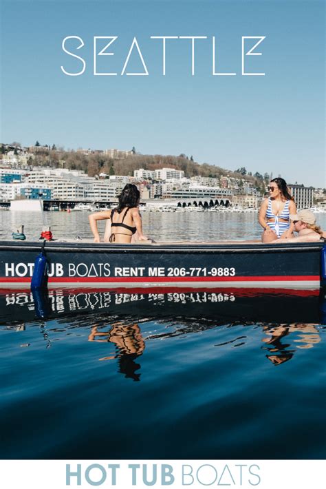 Seattle Travel Things To Do In Seattle Hot Tub Boats Seattle