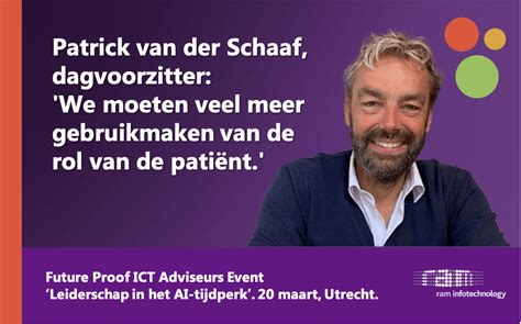 Patrick Van Der Schaaf Dagvoorzitter 9e Future Proof Ict Event