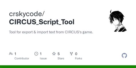 github crskycode circus script tool tool for export and import text