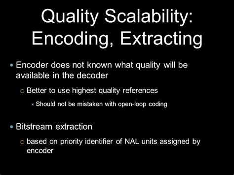 Overview Of The Scalable Video Coding Extension Of The H Ppt Download