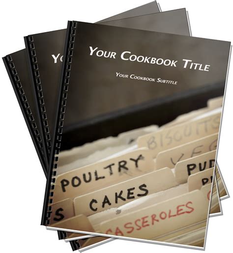 Creating Your Own Cookbook Ideas And Tips To Create Your Own Cookbook