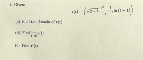 Solved Given R T T Tet Ln T A Find The Chegg Com