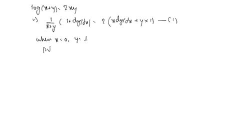 ⏩solved if log x y 2 x y then prove that y 0 1 numerade