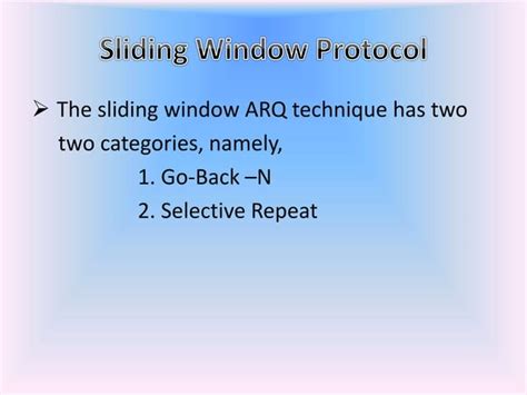 Sliding Window Protocol Arq Technique Pptx Computer Networking Computing