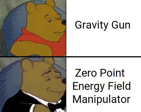 It Do Be Like That R Halflife