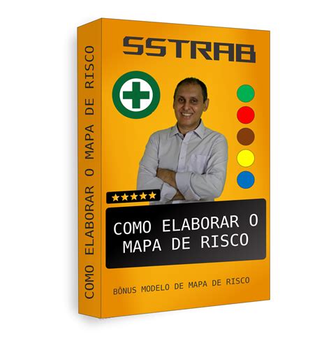 Como Elaborar Mapa De Risco BÔnus Modelo De Mapa De Risco Sstrab