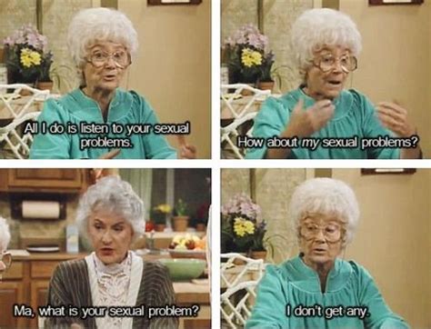Dorothy Zbornak Quotes