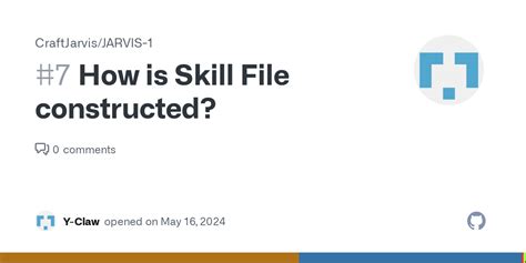 How Is Skill File Constructed Issue CraftJarvis JARVIS GitHub