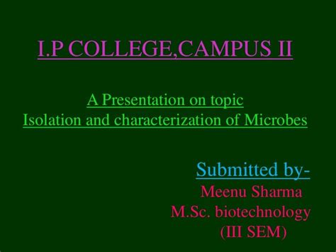 Isolation And Characterization Of Microbes
