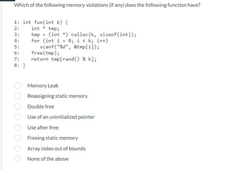 Solved Which Of The Following Memory Violations If Any Chegg