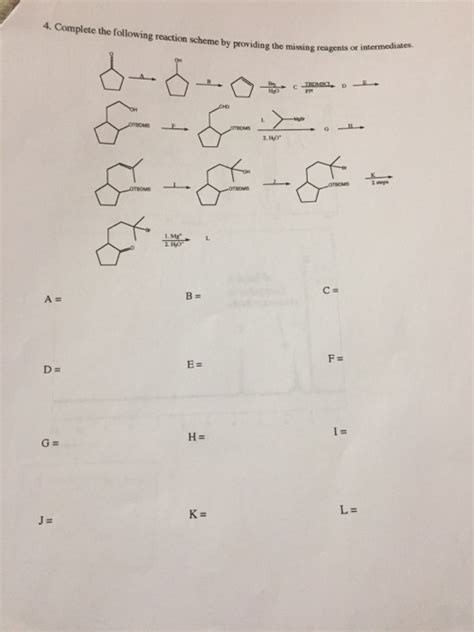 Solved Complete The Following Reaction Scheme By Providing