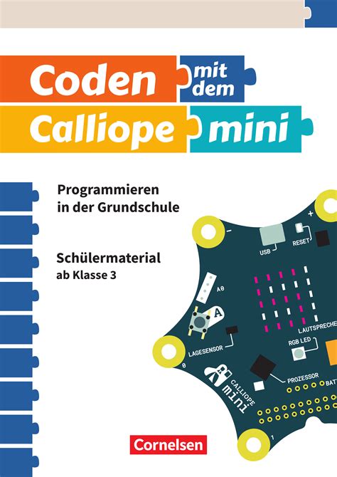 Coden Mit Dem Calliope Mini Programmieren In Der Grundschule Artofit