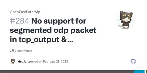 No Support For Segmented Odp Packet In Tcpoutput And Ofpsosenddgram