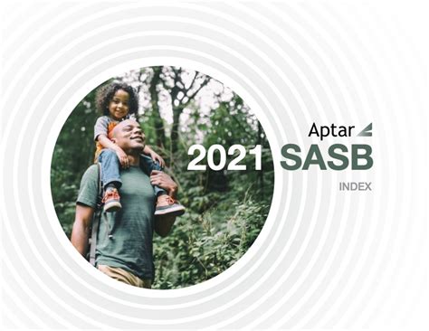 2021 Sustainability Accounting Standards Board Sasb Index Aptar 2021 Sustainability Accounting Standards Board Sasb Index Aptar