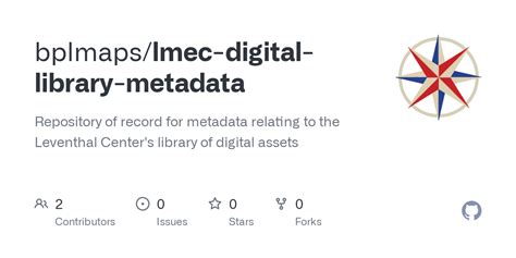Github Bplmapslmec Digital Library Metadata Repository Of Record For Metadata Relating To