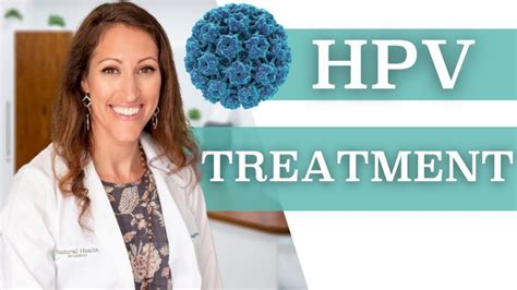 How To Treat Hpv Human Papilloma Virus Naturally With Dr Melissa