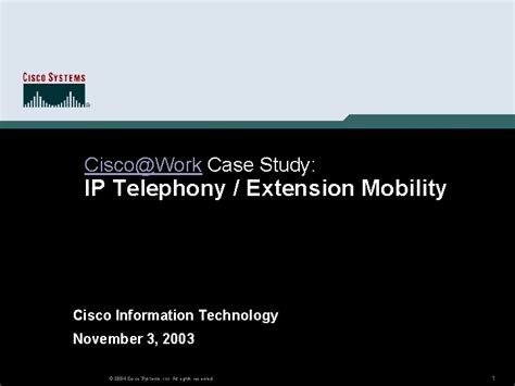 CiscoWork Case Study IP Telephony Extension Mobility Cisco