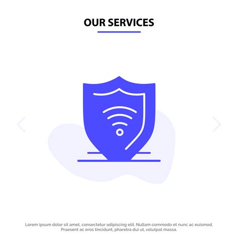 Our Services Internet Internet Security Protect Shield Solid Glyph Icon