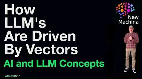 How Llm S Are Driven By Vectors Youtube