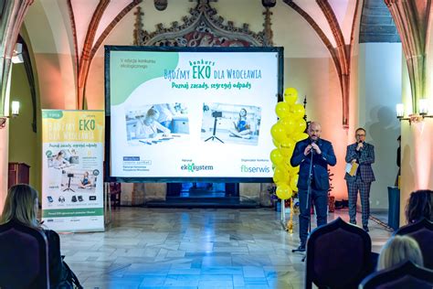 Gala Wręczenia Nagród W V Edycji Konkursu „bądźmy Eko Dla Wrocławia
