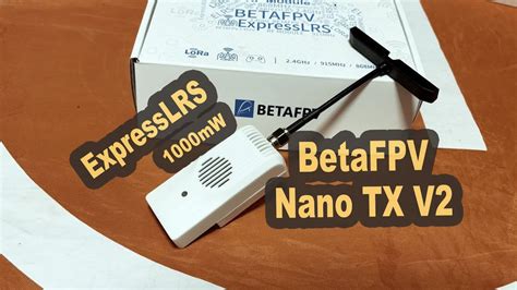 Betafpv Elrs Nano Tx V2 Modul 1000mw Expresslrs Youtube