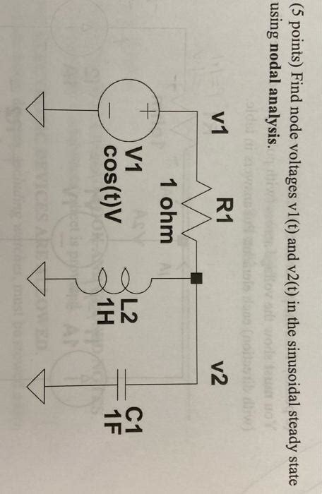 solved v1 v2 5 points find node voltages vi t and v2 t