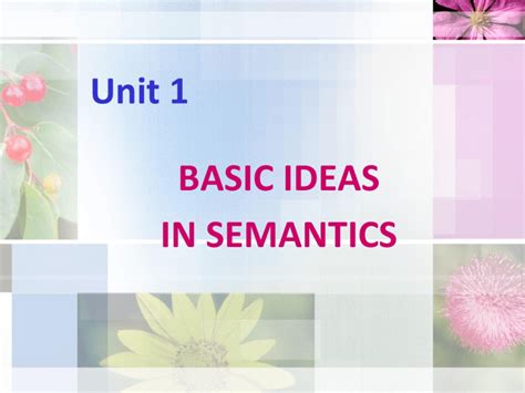 Basic Ideas In Semantics An Introduction