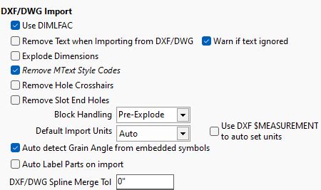 Import And Export DXF And DWG Import Of Parts DWG DXF Import Options