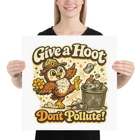 Give A Hoot Dont Pollute Owl Poster Wall Decor Etsy
