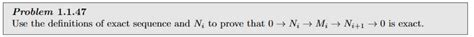 Solved Problem 1147 Use The Definitions Of Exact Sequence