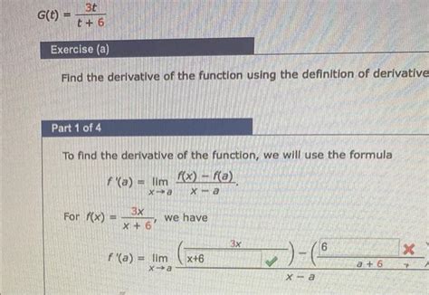 Solved 30 G T T 6 Exercise A Find The Derivative Of Chegg Com