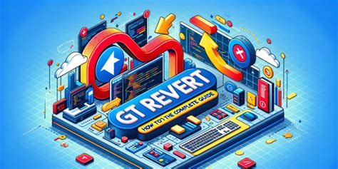 Git Revert How To The Complete Guide