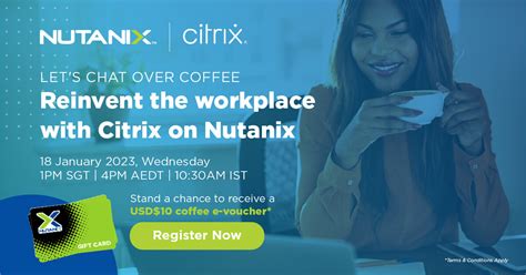 nutanix on linkedin coffee chat reinvent the workplace with citrix on