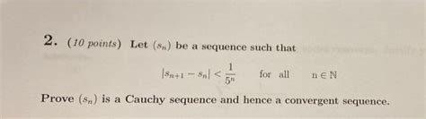Solved Points Let Sn Be A Sequence Such That Chegg
