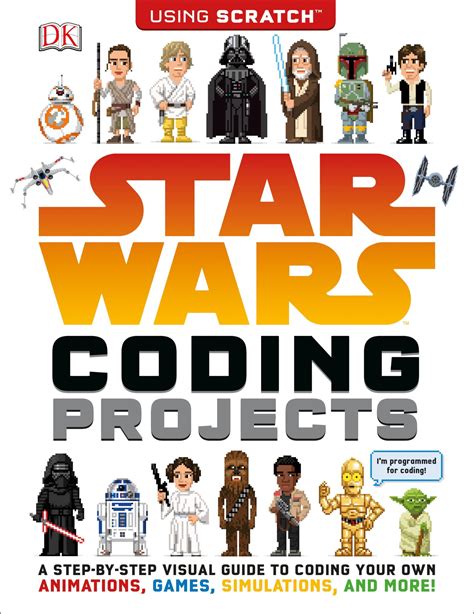 Mua Star Wars Coding Projects A Step By Step Visual Guide To Coding