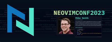 michael smith on linkedin neovim neovimconf neovimconf2023 12