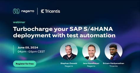Test Automation Strategies To Turbocharge Your Sap S 4hana Deployment Nagarro