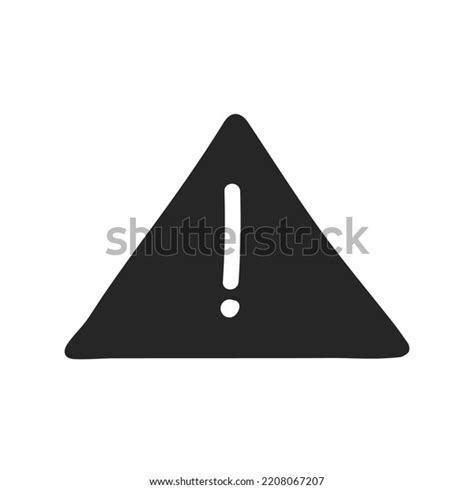 Hand Drawn Warning Sign Vector Illustration Stock Vector Royalty Free