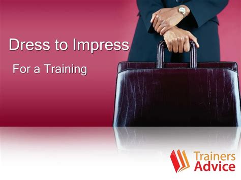 Ppt Dress To Impress For A Training Powerpoint Presentation Free