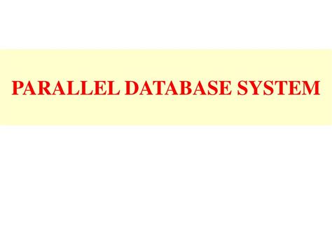 Ppt Parallel And Distributed Databases Powerpoint Presentation Free Download Id3714810