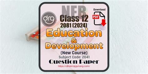 Neb Class 12 Education And Development Exam Paper 2081 2024