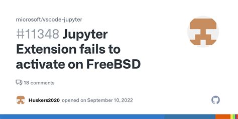Jupyter Extension Fails To Activate On Freebsd · Issue 11348 · Microsoftvscode Jupyter · Github