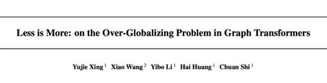 icml 2024 过犹不及：揭示graph transformers中的过全局化问题 csdn博客