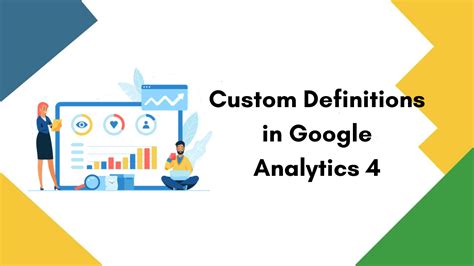 Custom Definitions In Ga4 For Ecommerce