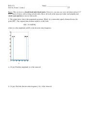 ECE 351 Practice Final Fall 20 Pdf ECE 351 Fall 16 Exam 3 Form 1 Name 1 5 Part 1 This Section