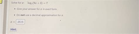 solved solve for x log7 9x 3 7give your answer for x ﻿in