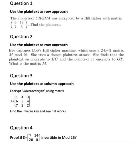 Question 1 Use The Plaintext As Row Approach The Ciphertext Yifzma Was