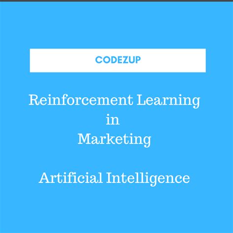 Examples Of Reinforcement Learning Real Use Cases Codez Up