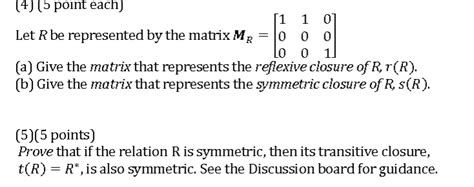 solved 4 5 ﻿point each let r ﻿be represented by the